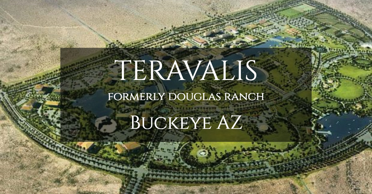 Teravalis formerly Douglas Ranch Buckeye Arizona | Douglas Ranch Master ...